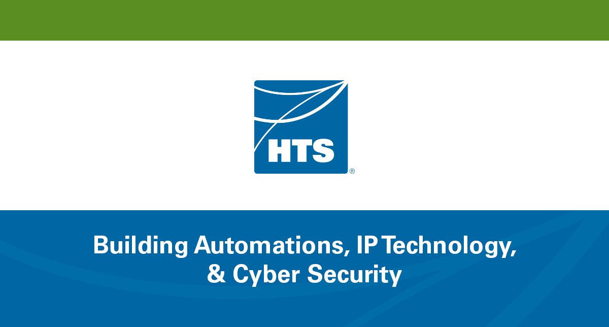 Building Automation, IP Technologies, & Cyber Security